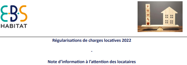 Régularisations de charges locatives 2022. - EBS Habitat